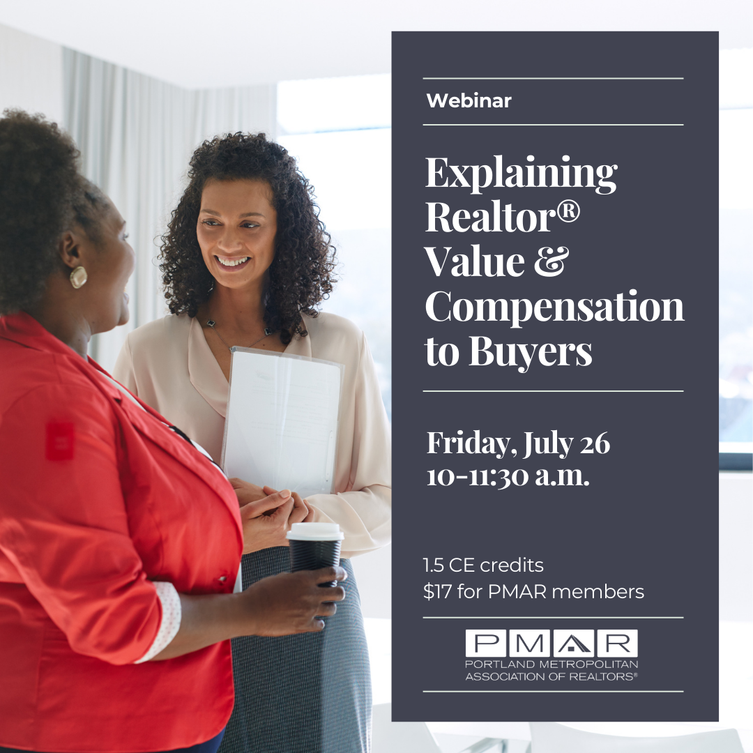 Explaining Realtor® Value & Compensation to Buyers • 1.5 CE credits ...