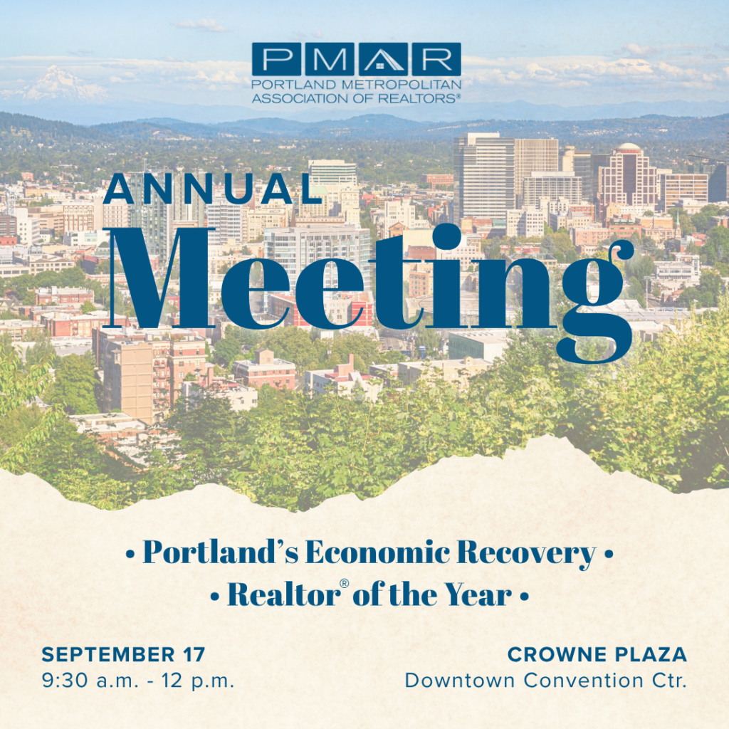 2025 PMAR Annual Meeting | Portland Metropolitan Association of Realtors®