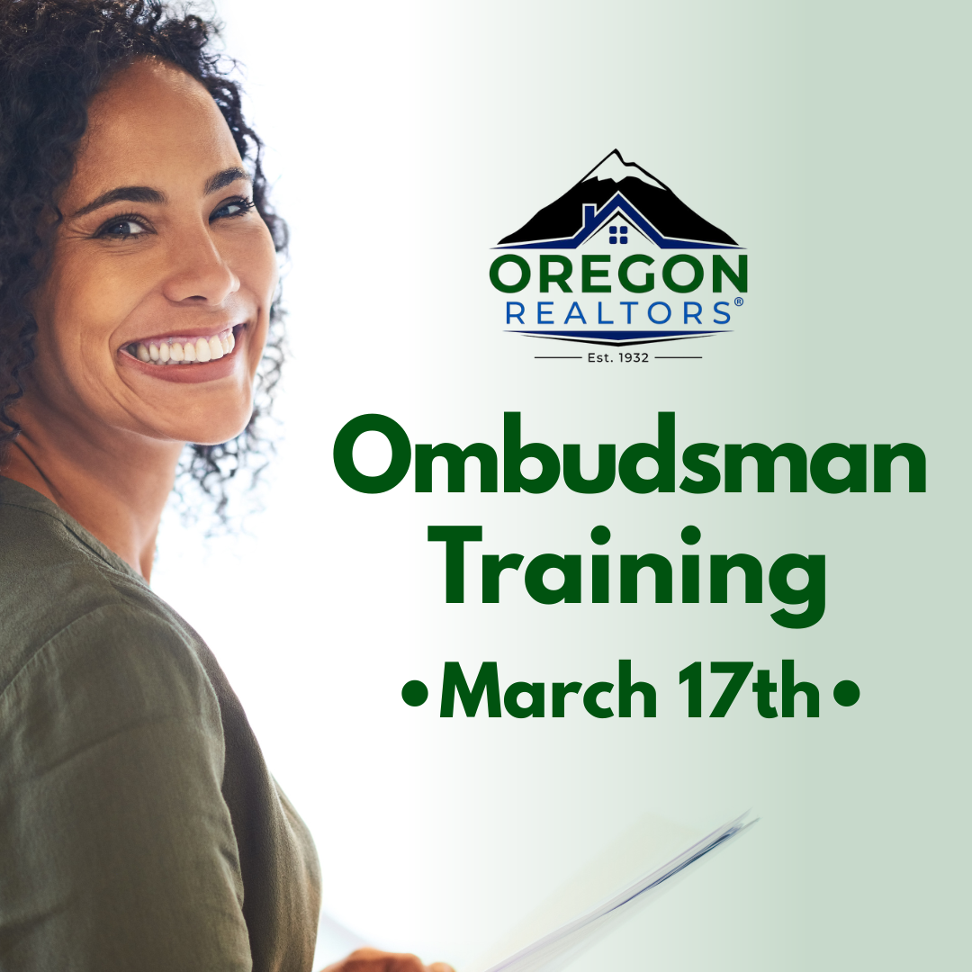 Oregon REALTORS® 2026 Ombudsman Training • 3 CE Credits | Portland ...